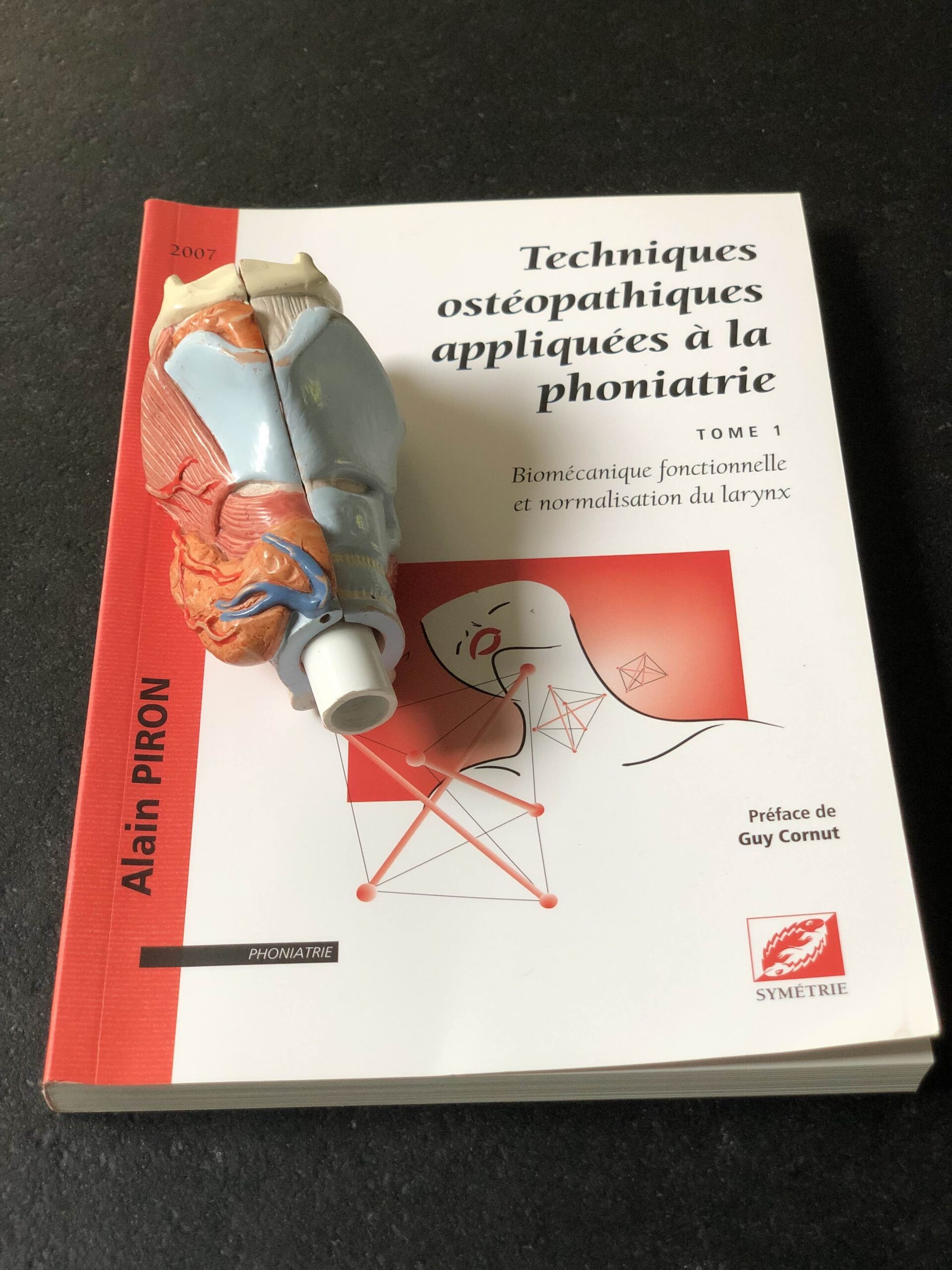 Piron Alain – TECHNIQUES OSTÉOPATHIQUES APPLIQUÉES À LA PHONIATRIE ...